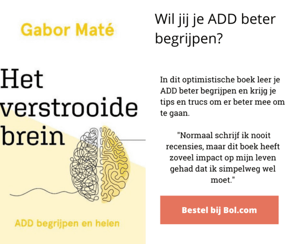 ADD. Wat is het en hoe kun je er mee omgaan. Een overzicht.